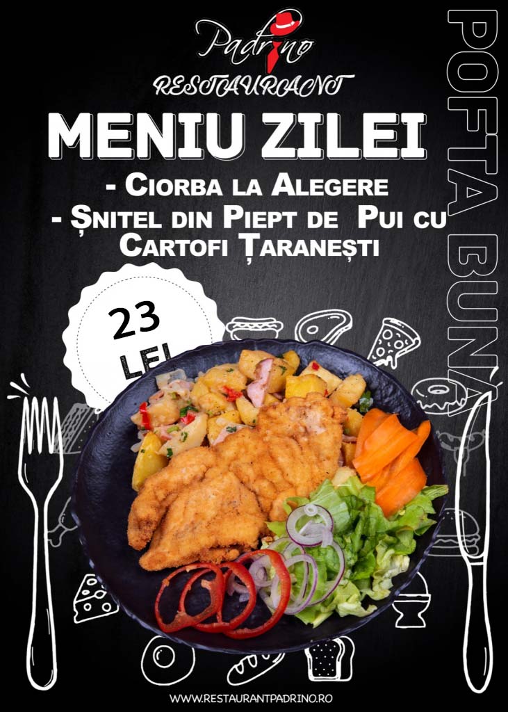 Meniul zilei - Restaurant Padrino Suceava